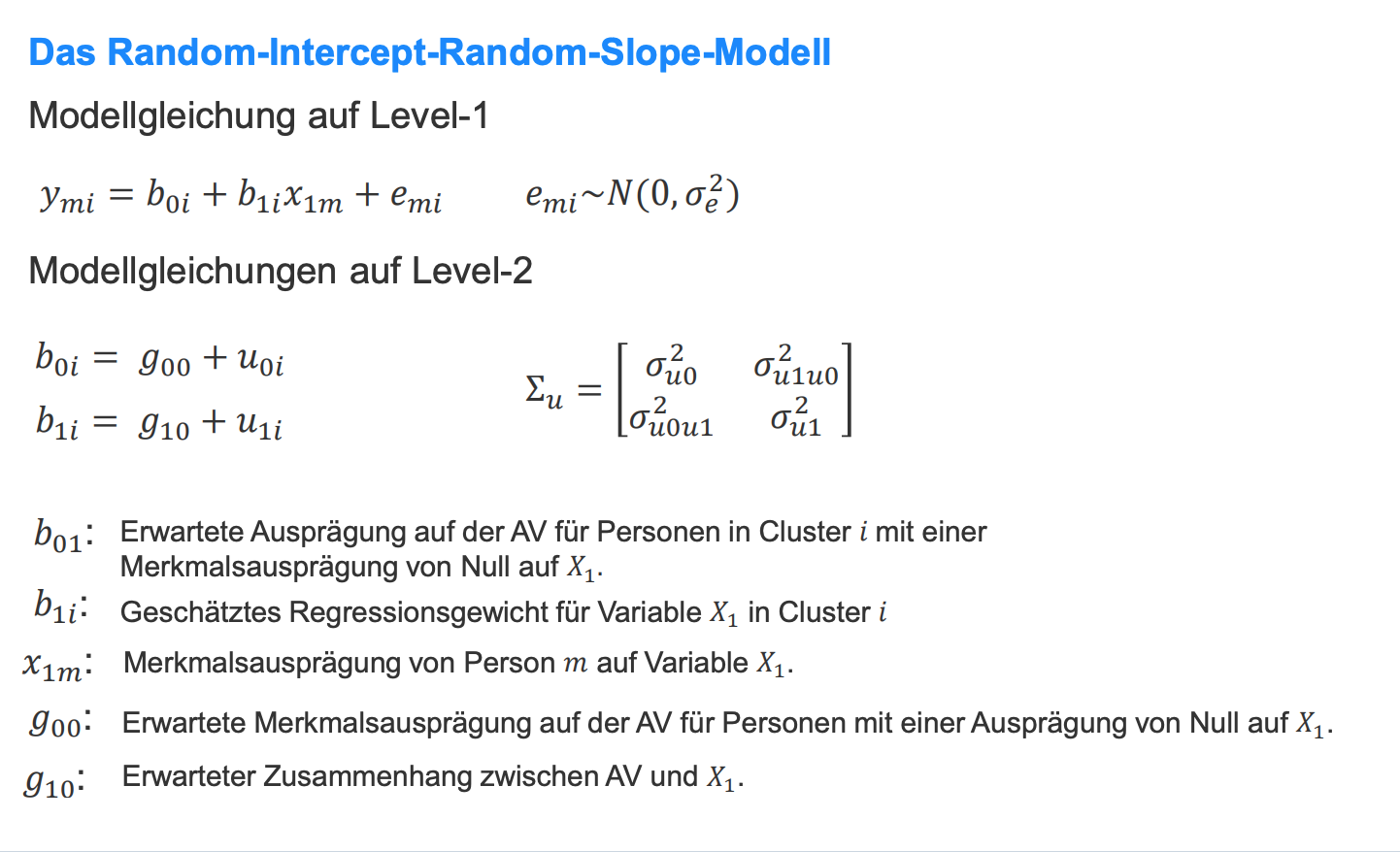 Nenne und beschreibe die Random-Intercept-Random-Slope L... | Multivariate Analyse | Repetico