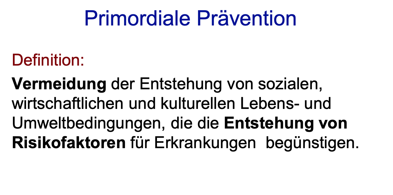 Definiere die primordiale Prävention! | Gesundheitspsychologie | Repetico