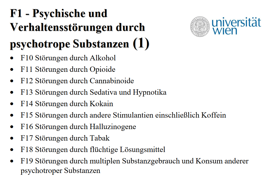 Nenne die F1 im ICD-10 | klinische PSY | Repetico