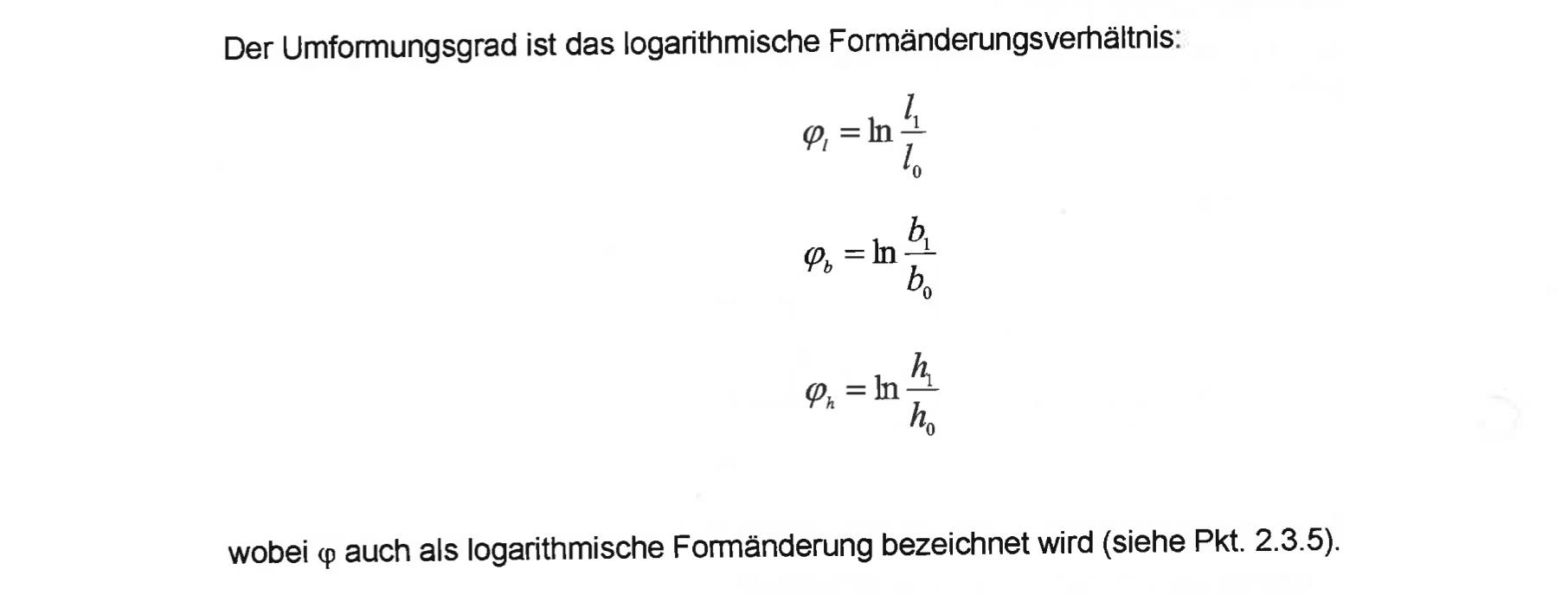 Was ist der Umformgrad? | Grundlagen der Fertigungstechnik