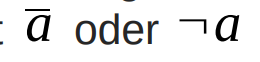Wie ist das Symbol für die Negation von a? | [1. Semester ...